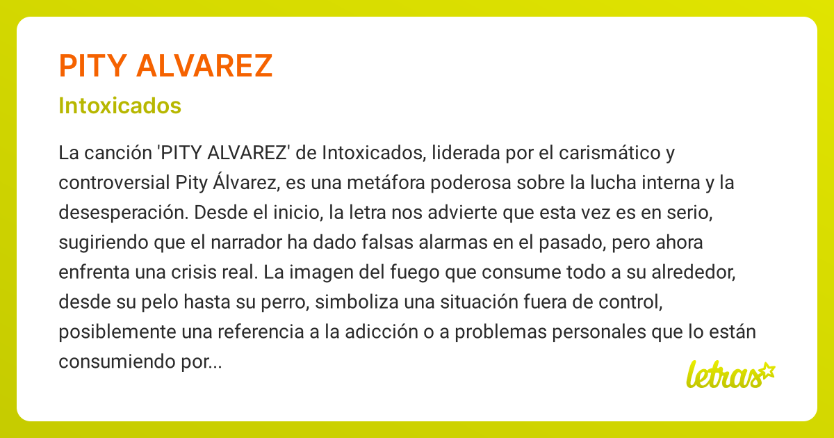 Significado de la canción PITY ALVAREZ (Intoxicados) - LETRAS.COM