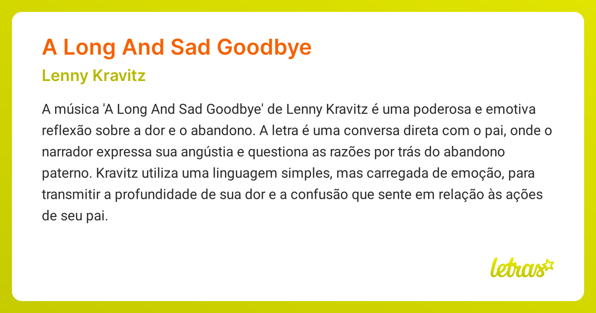 Significado da música A LONG AND SAD GOODBYE (Lenny Kravitz) - LETRAS ...