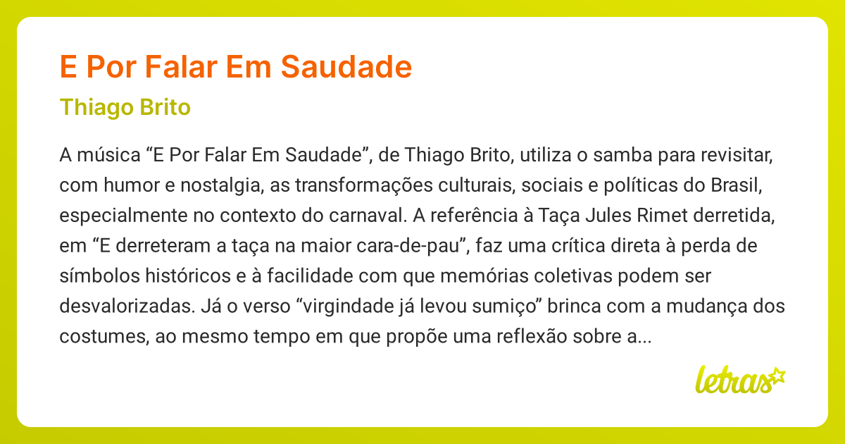 Significado da música E POR FALAR EM SAUDADE (Thiago Brito) - LETRAS.MUS.BR