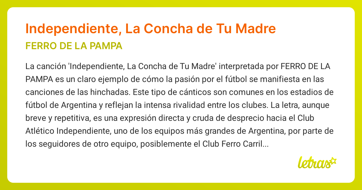 Significado de la canción Independiente, La Concha de Tu Madre (FERRO ...