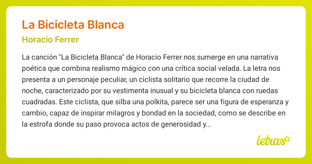 Significado de la canción LA BICICLETA BLANCA (Horacio Ferrer) - LETRAS.COM