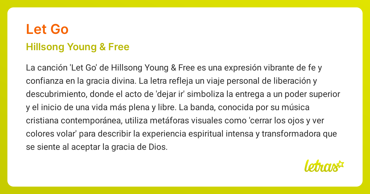 Significado de la canción LET GO (Hillsong Young & Free) - LETRAS.COM