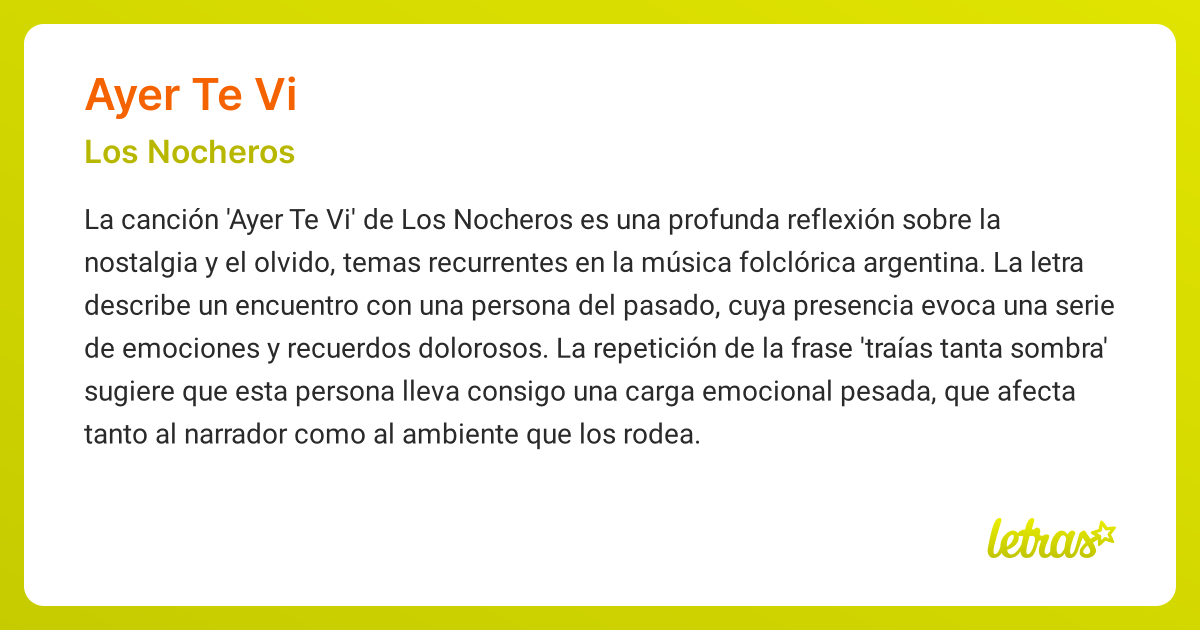 Significado de la canción AYER TE VI (Los Nocheros) - LETRAS.COM