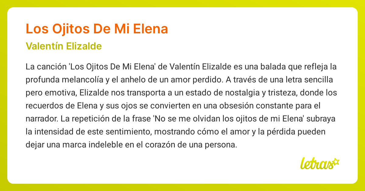 Significado de la canción LOS OJITOS DE MI ELENA (Valentín Elizalde ...
