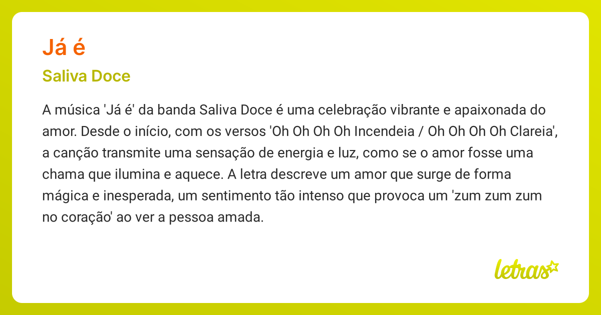 Significado da música JÁ É (Saliva Doce) - LETRAS.MUS.BR