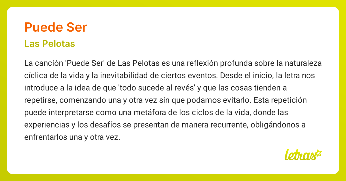 Significado de la canción PUEDE SER (Las Pelotas) - LETRAS.COM