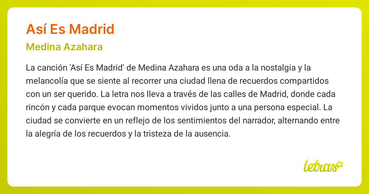 Significado de la canción ASÍ ES MADRID (Medina Azahara) - LETRAS.COM