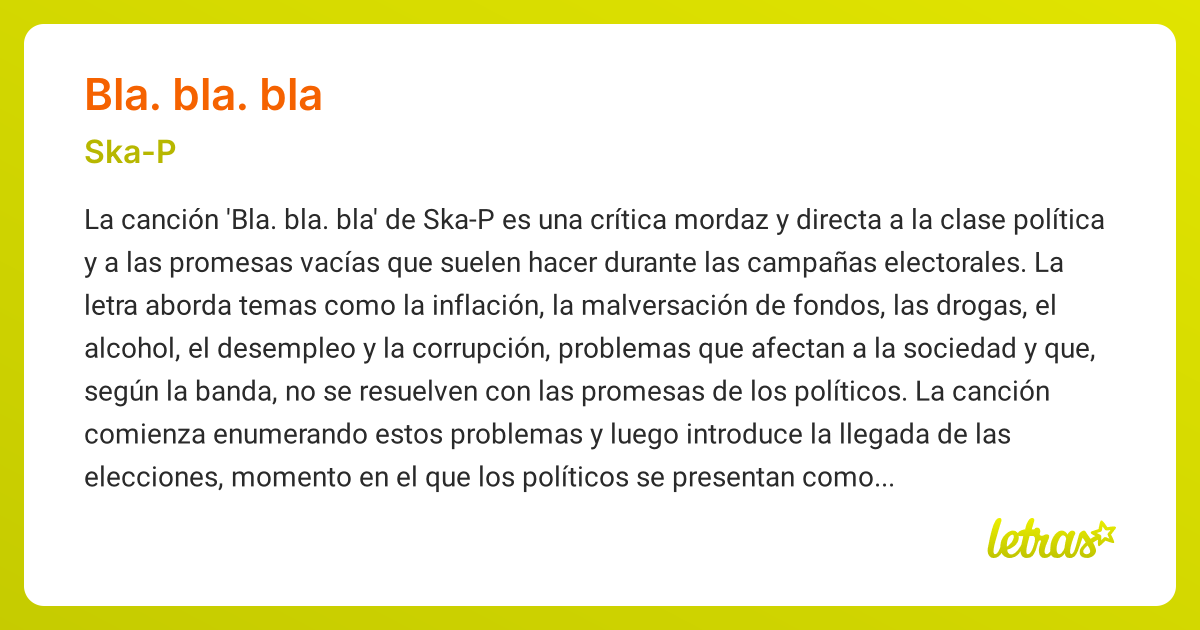 Significado de la canción BLA. BLA. BLA (Ska-P) - LETRAS.COM