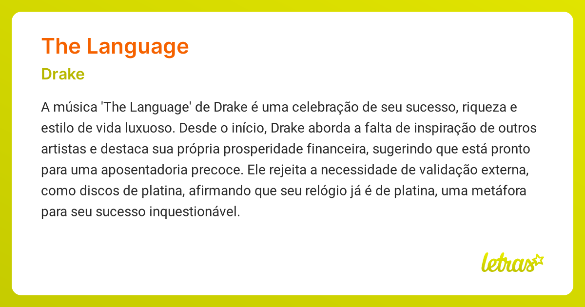 Significado da música THE LANGUAGE (Drake) - LETRAS.MUS.BR