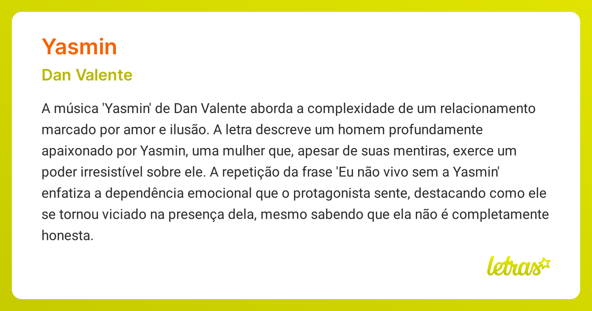 Significado da música YASMIN (Dan Valente) - LETRAS.MUS.BR