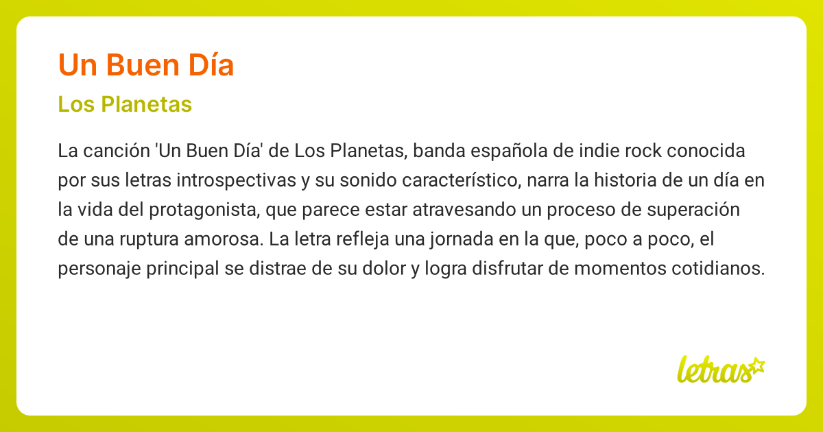 Significado de la canción UN BUEN DÍA (Los Planetas) - LETRAS.COM