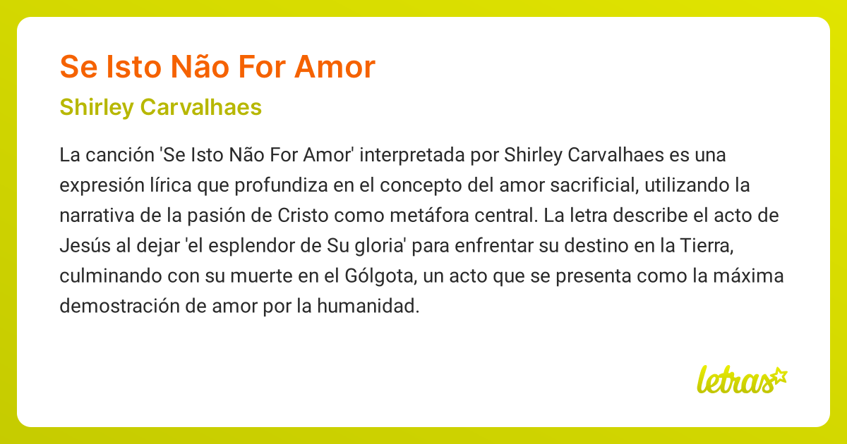 Significado de la canción SE ISTO NÃO FOR AMOR (Shirley Carvalhaes ...