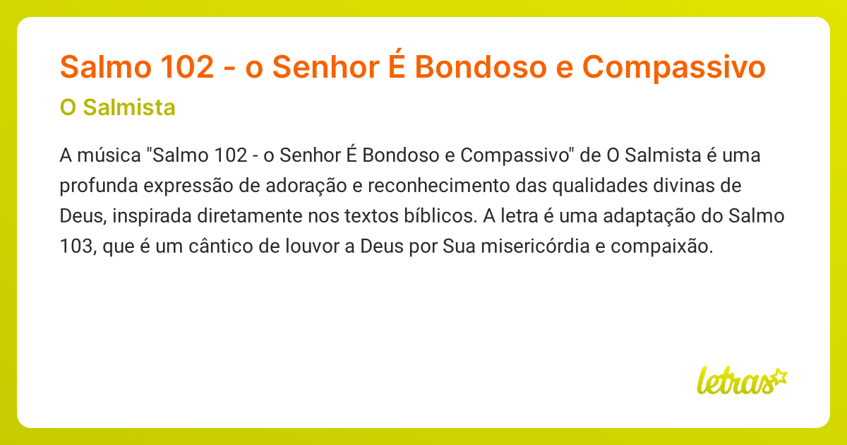 Significado da música Salmo 102 - o Senhor É Bondoso e Compassivo (O ...