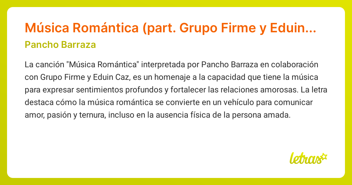 Significado de la canción Música Romántica (part. Grupo Firme y Eduin ...