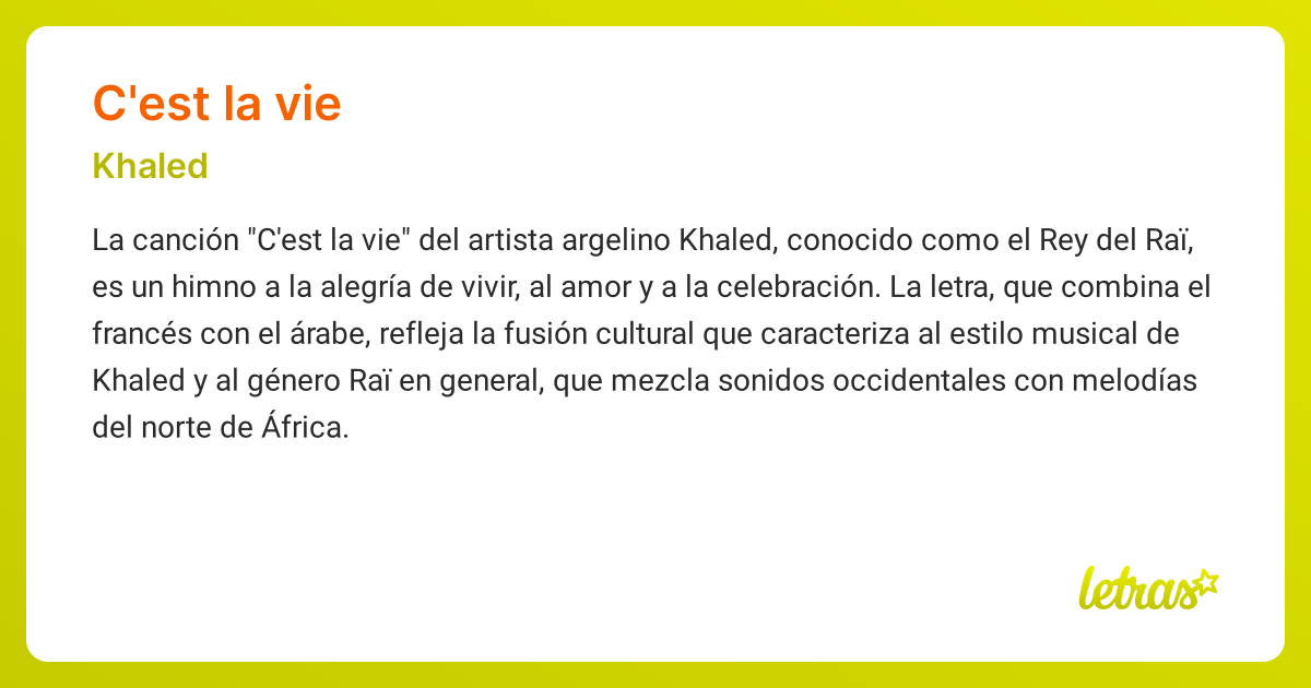 Significado de la canción C'EST LA VIE (Khaled) - LETRAS.COM