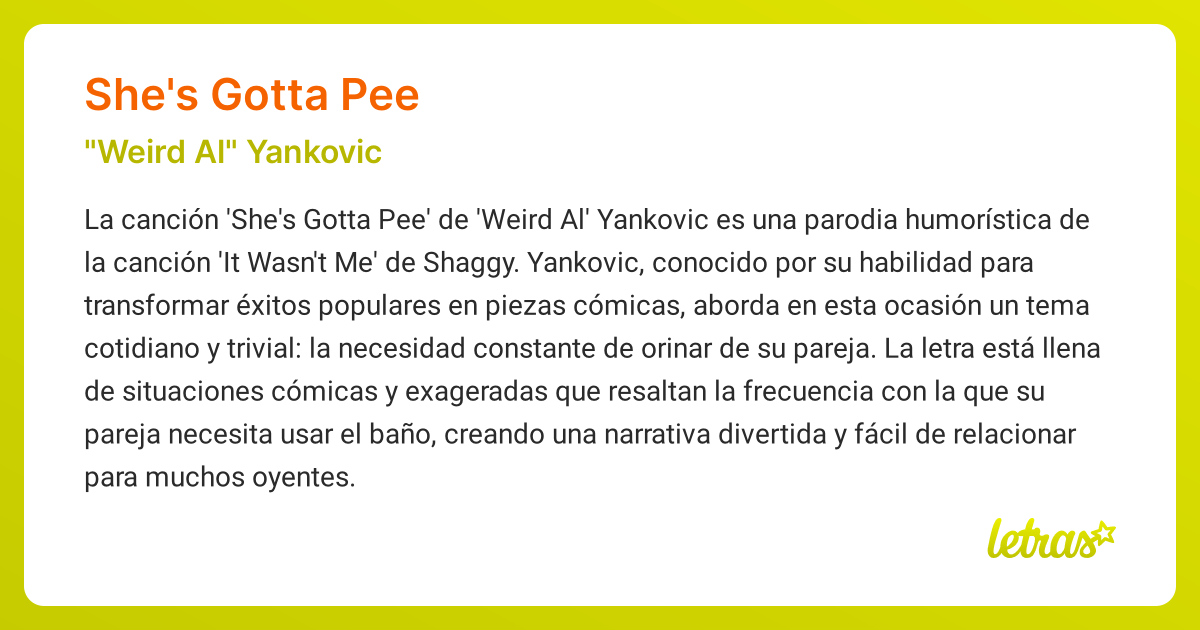 Significado de la canción SHE'S GOTTA PEE ("Weird Al" Yankovic ...
