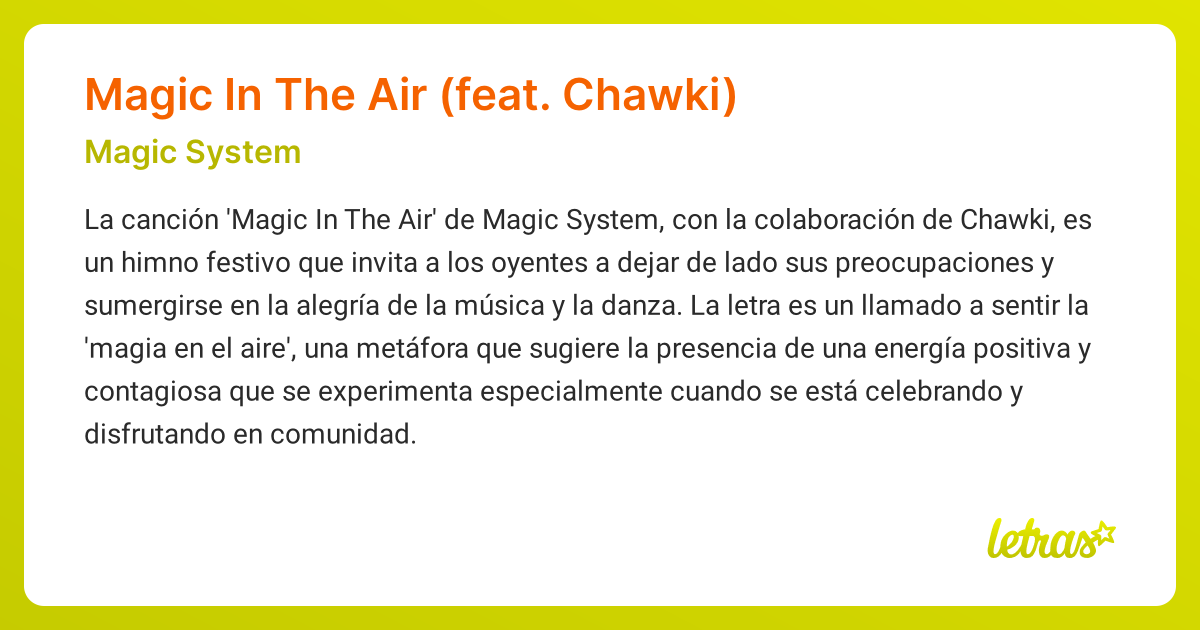 Significado de la canción Magic In The Air (feat. Chawki) (Magic System ...