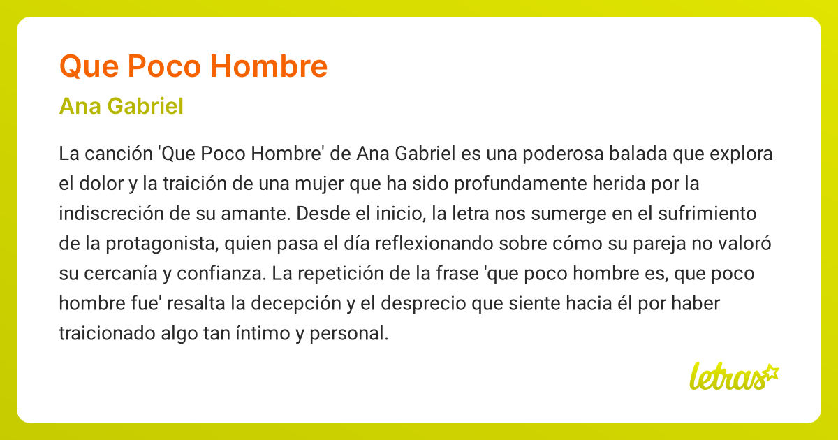 Significado de la canción QUE POCO HOMBRE (Ana Gabriel) - LETRAS.COM