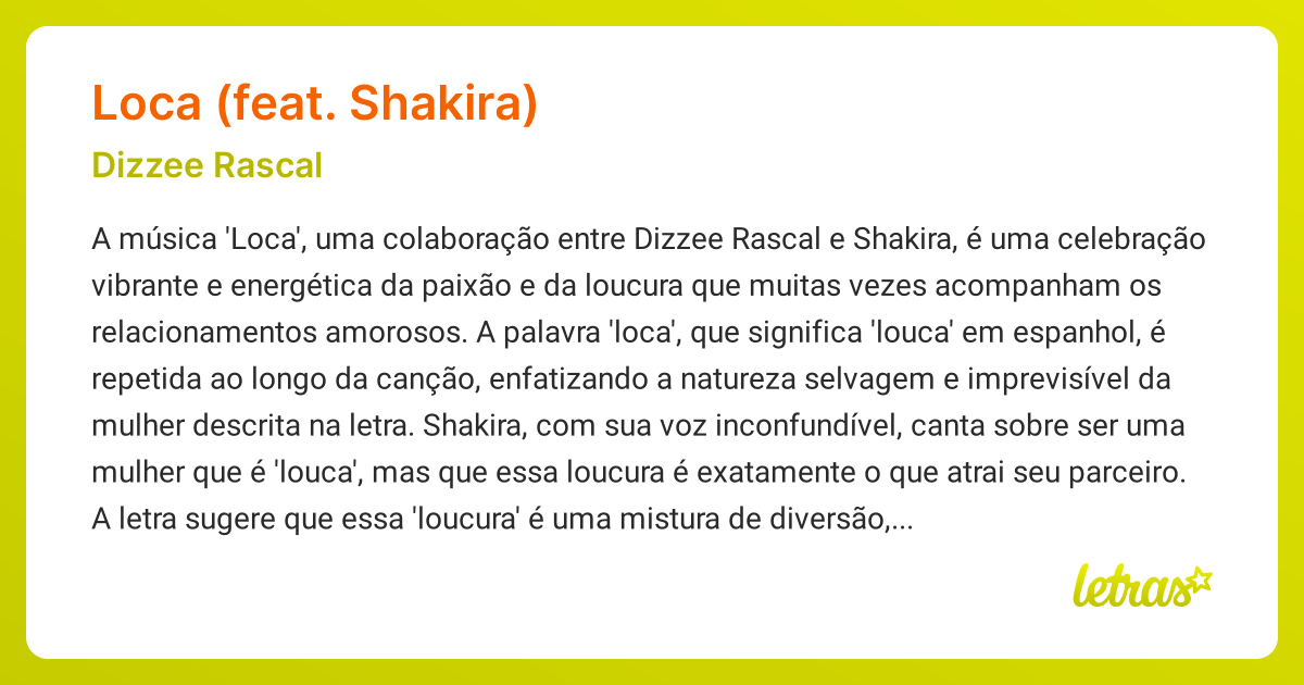 Significado da música LOCA (FEAT. SHAKIRA) (Dizzee Rascal) - LETRAS.MUS.BR