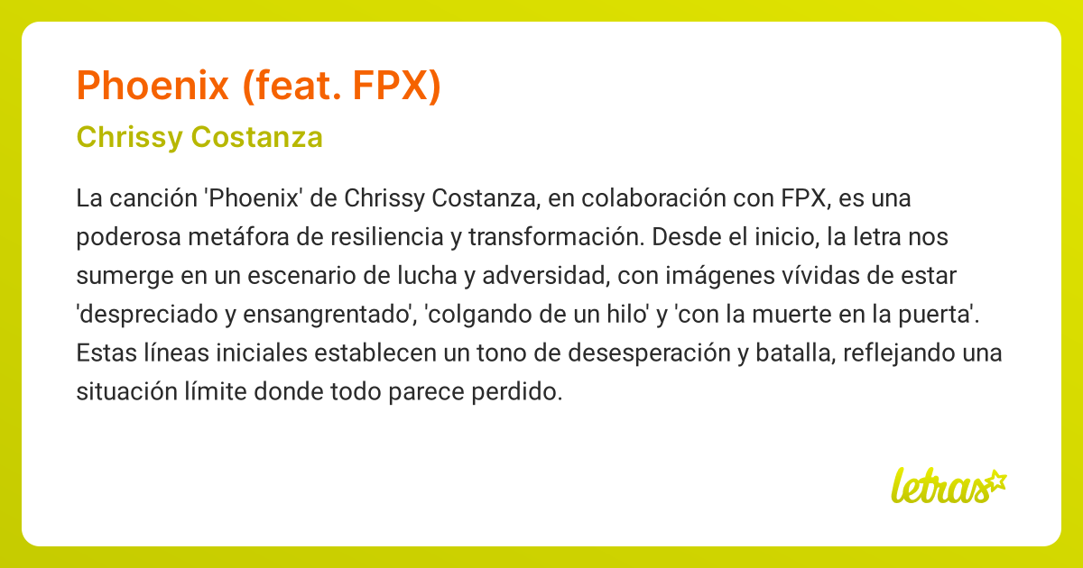 Significado de la canción PHOENIX (FEAT. FPX) (Chrissy Costanza ...