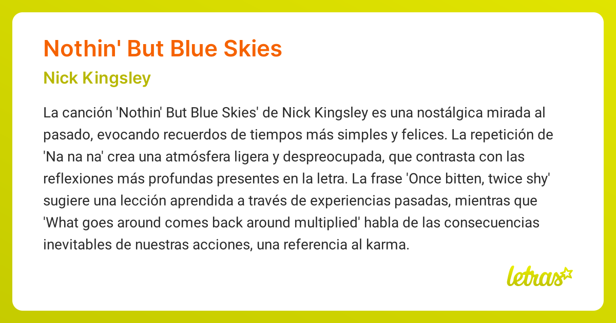 Significado de la canción NOTHIN' BUT BLUE SKIES (Nick Kingsley ...