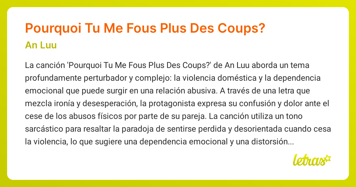 Significado de la canción Pourquoi Tu Me Fous Plus Des Coups? (An Luu ...