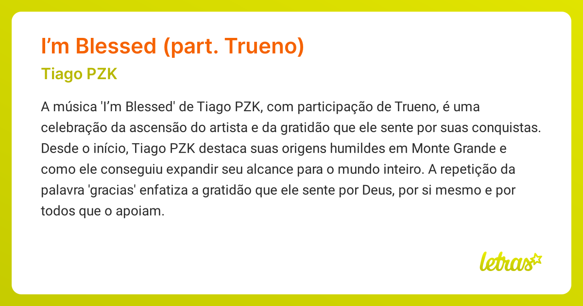 Significado da música I’M BLESSED (PART. TRUENO) (Tiago PZK) - LETRAS ...