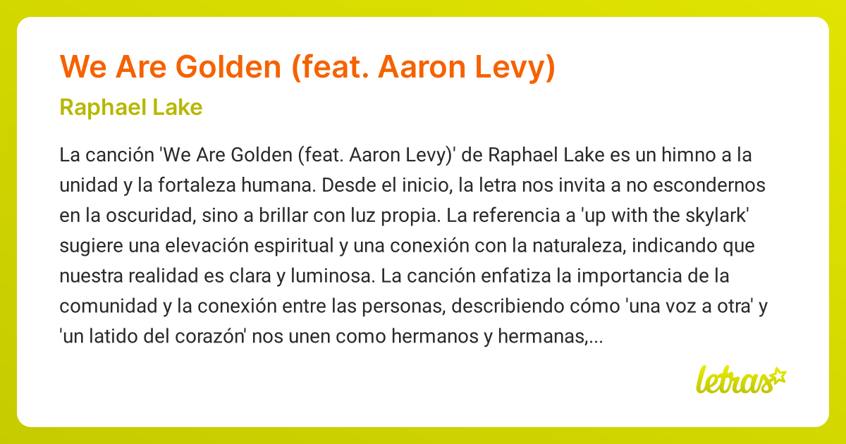 Significado de la canción We Are Golden (feat. Aaron Levy) (Raphael ...