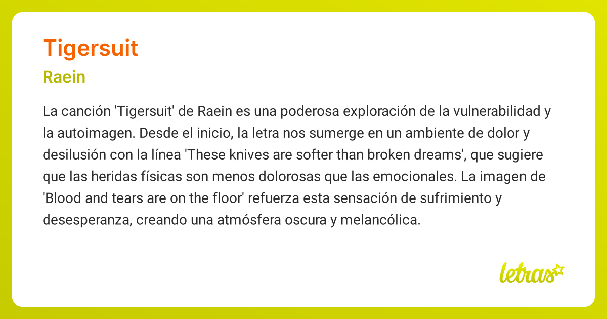Significado de la canción TIGERSUIT (Raein) - LETRAS.COM