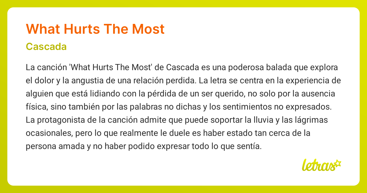 Significado de la canción WHAT HURTS THE MOST (Cascada) - LETRAS.COM