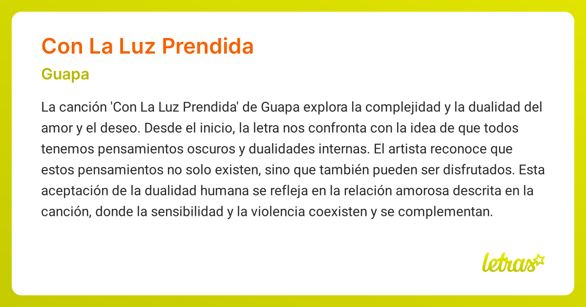 Significado de la canción CON LA LUZ PRENDIDA (Guapa) - LETRAS.COM