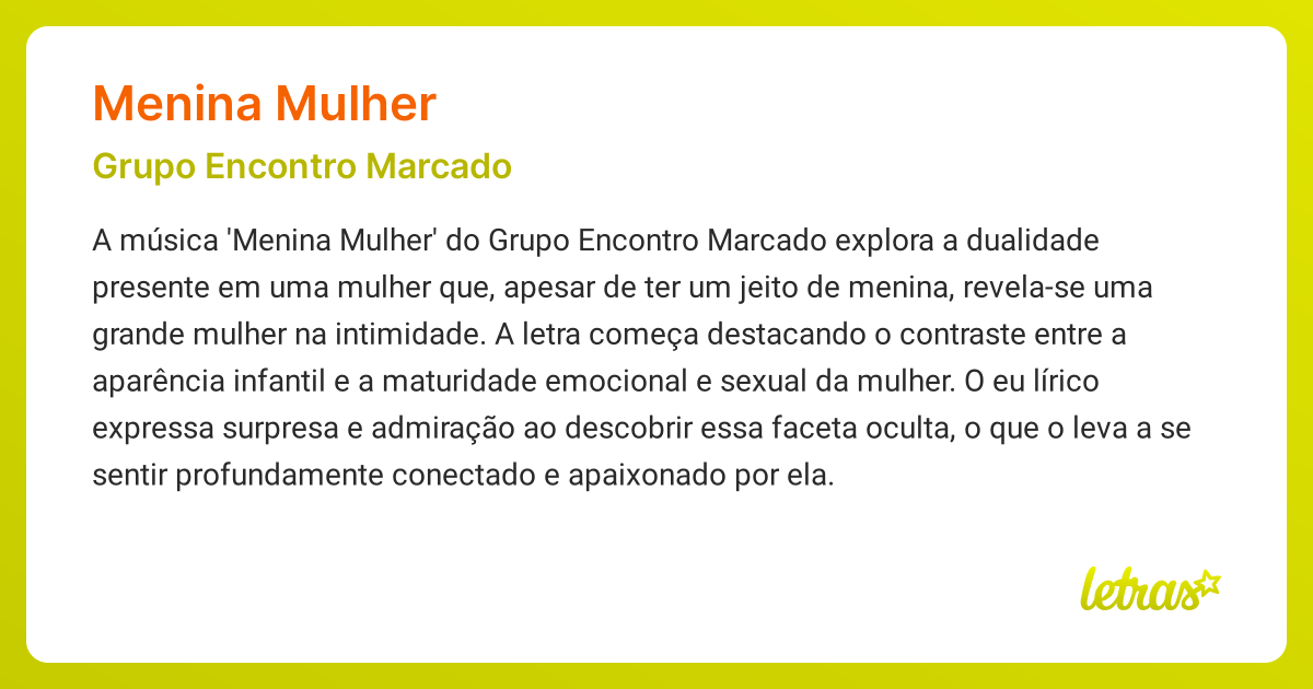Significado da música MENINA MULHER (Grupo Encontro Marcado) - LETRAS ...