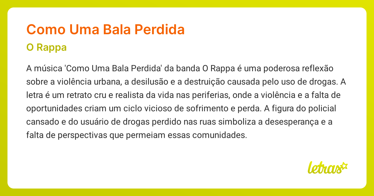 Significado da música COMO UMA BALA PERDIDA (O Rappa) - LETRAS.MUS.BR