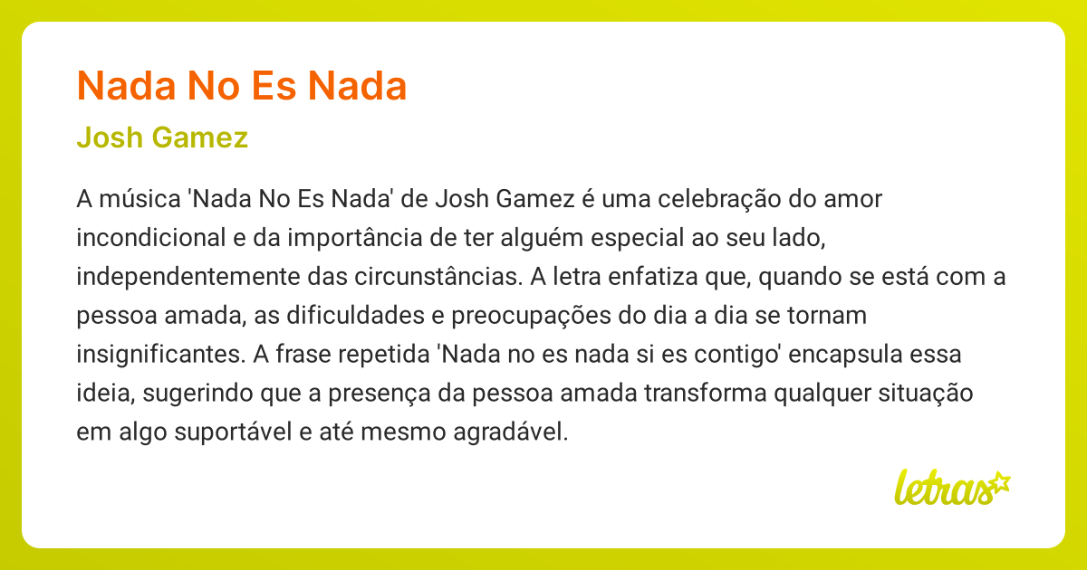 Significado da música NADA NO ES NADA (Josh Gamez) - LETRAS.MUS.BR