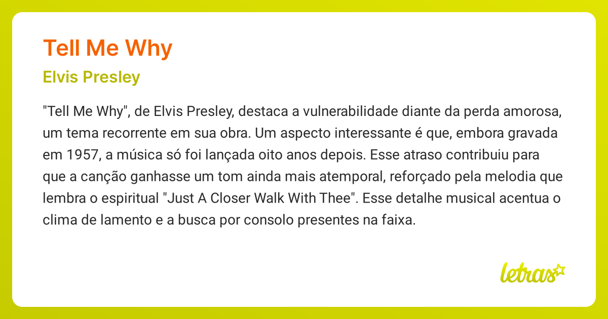 Significado da música TELL ME WHY (Elvis Presley) - LETRAS.MUS.BR