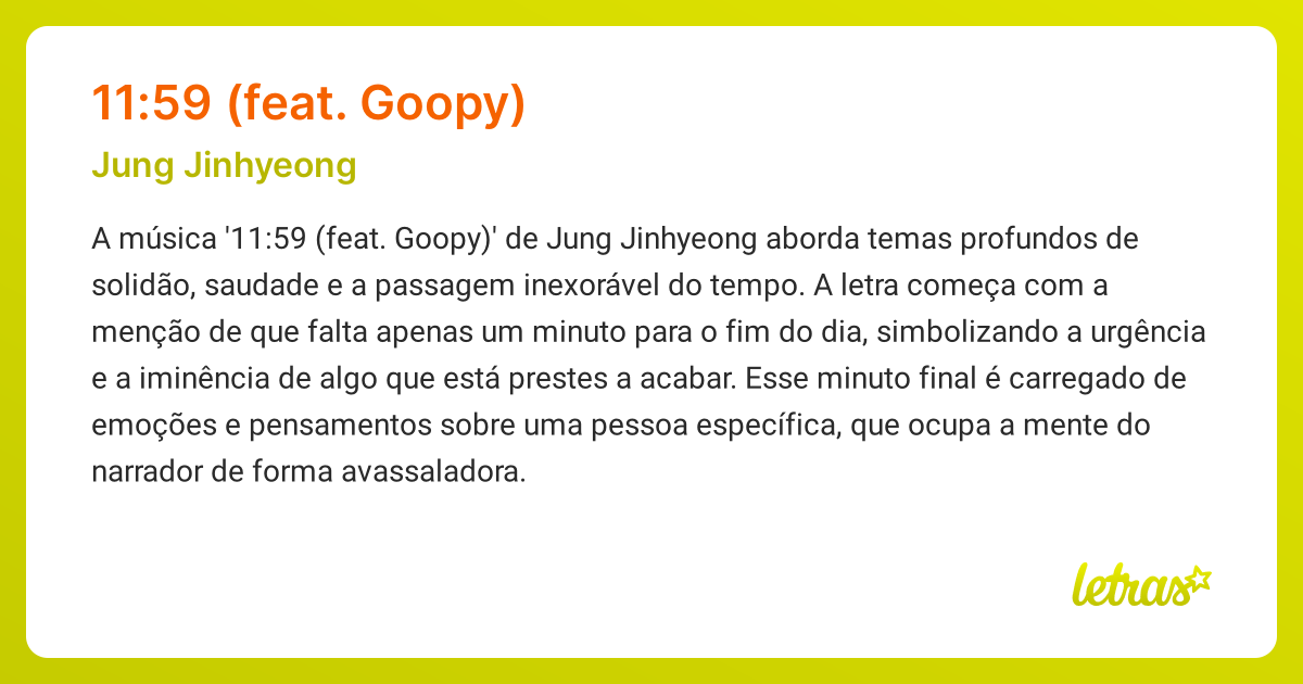 Significado da música 11:59 (FEAT. GOOPY) (Jung Jinhyeong) - LETRAS.MUS.BR
