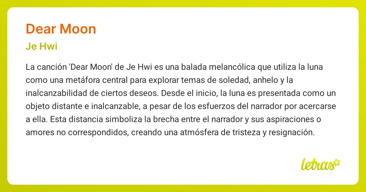 Significado de la canción DEAR MOON (Je Hwi) - LETRAS.COM