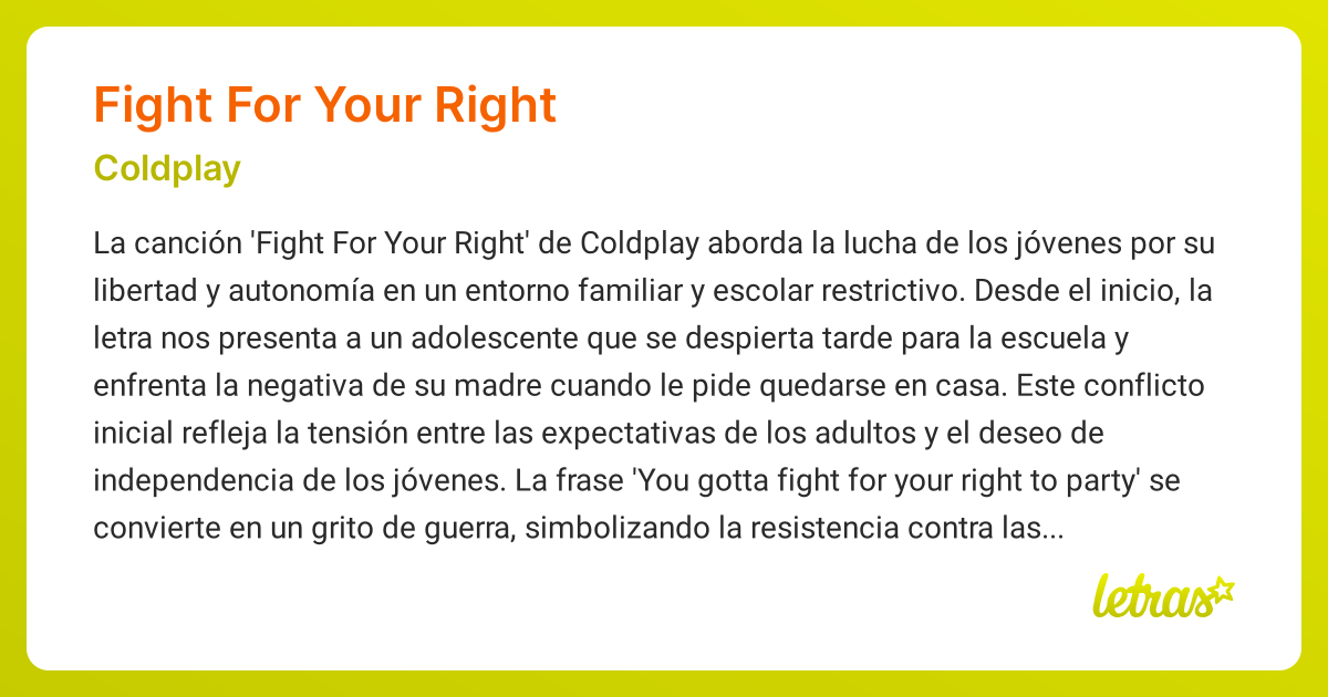 Significado de la canción FIGHT FOR YOUR RIGHT (Coldplay) - LETRAS.COM
