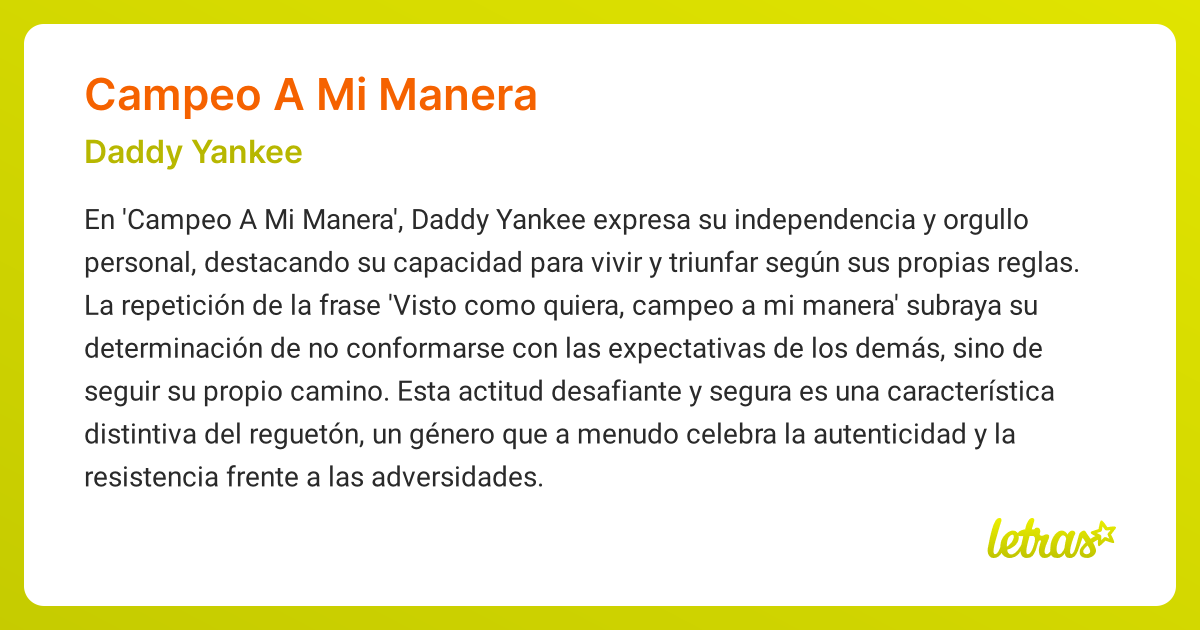 Significado de la canción CAMPEO A MI MANERA (Daddy Yankee) - LETRAS.COM