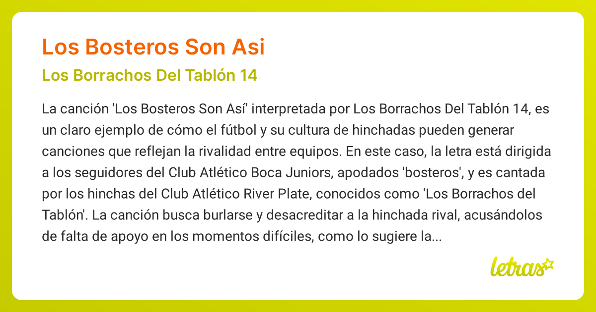 Significado de la canción LOS BOSTEROS SON ASI (Los Borrachos Del Tablón 14) - LETRAS.COM