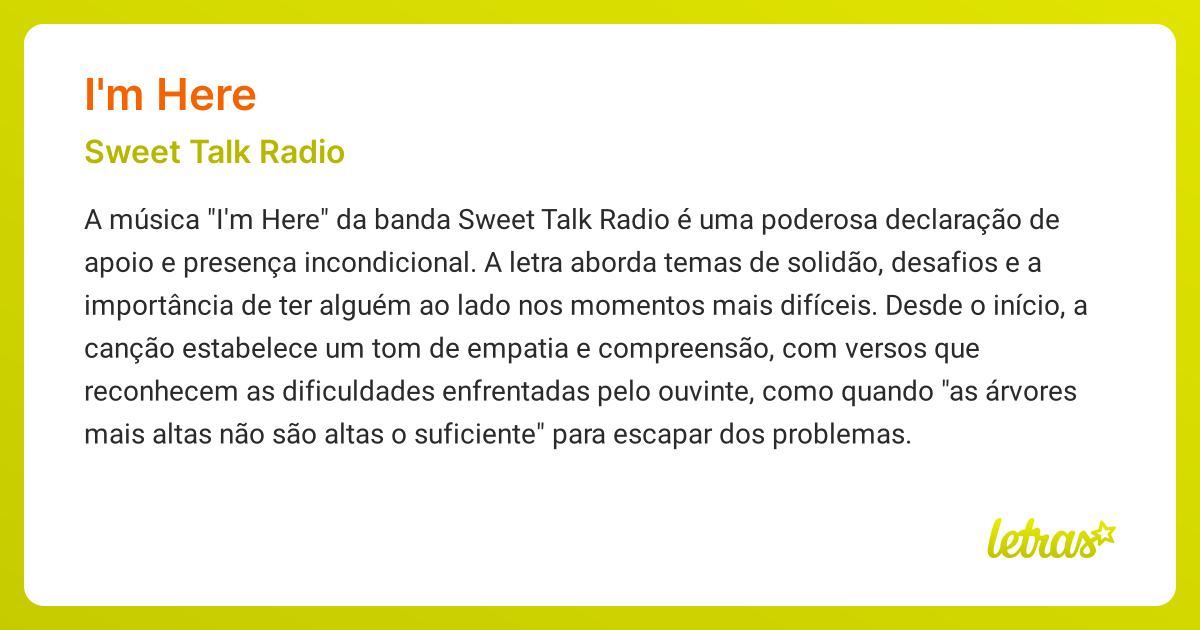Significado da música I'M HERE (Sweet Talk Radio) - LETRAS.MUS.BR