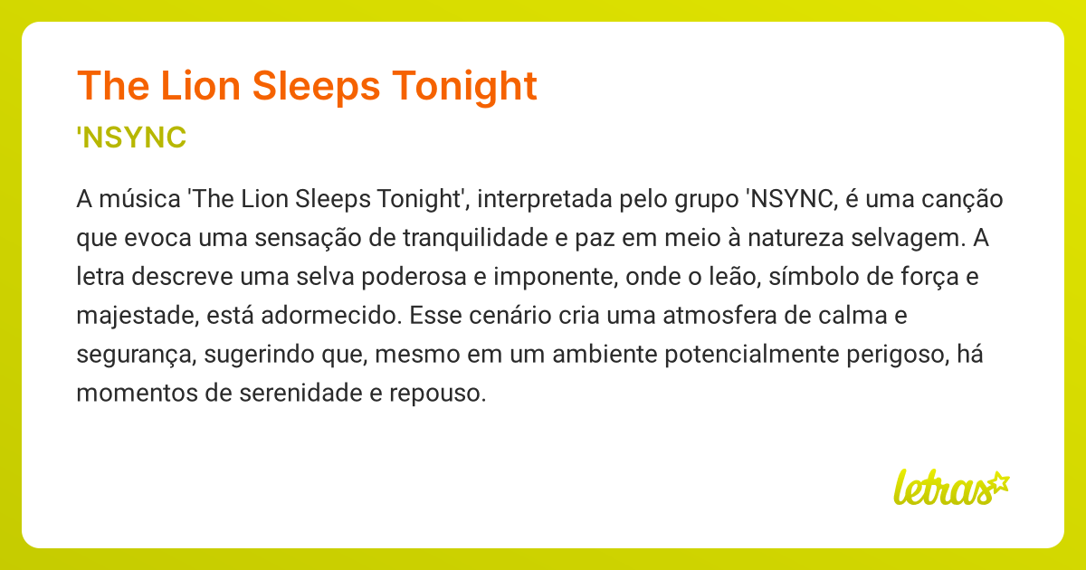 Significado da música THE LION SLEEPS TONIGHT ('NSYNC) - LETRAS.MUS.BR