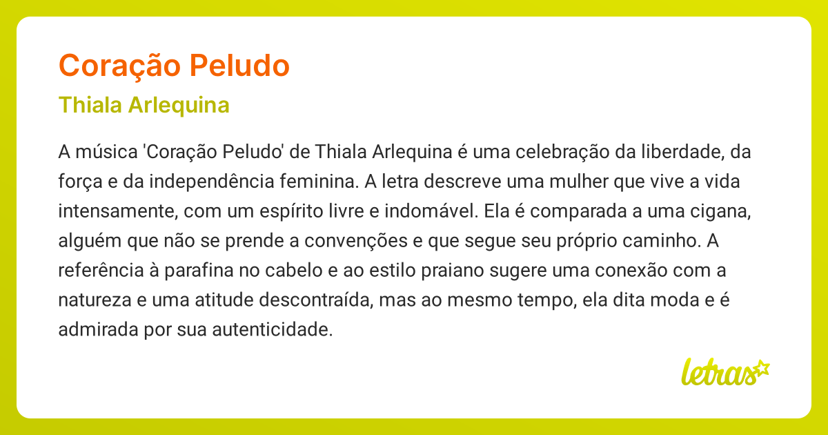 Significado da música CORAÇÃO PELUDO (Thiala Arlequina) - LETRAS.MUS.BR