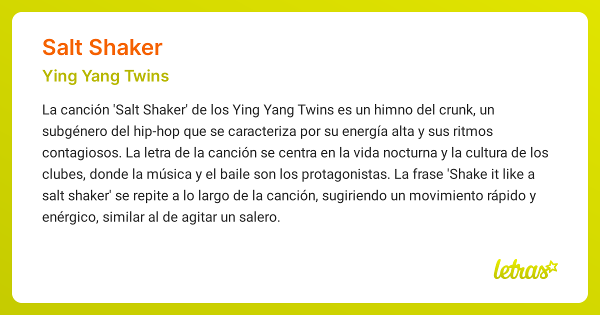 Significado de la canción SALT SHAKER (Ying Yang Twins) - LETRAS.COM