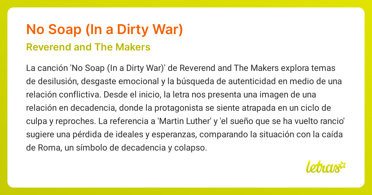 Significado de la canción NO SOAP (IN A DIRTY WAR) (Reverend and The ...