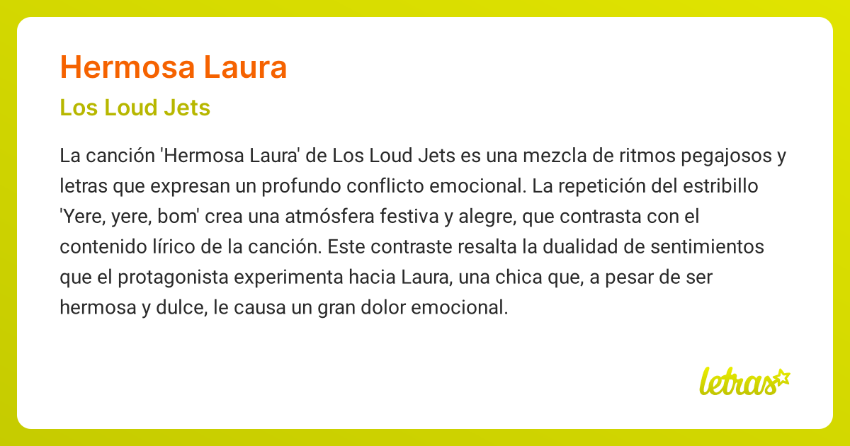 Significado de la canción HERMOSA LAURA (Los Loud Jets) - LETRAS.COM
