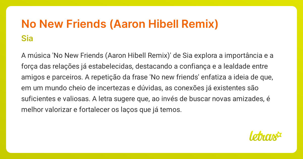 Significado da música No New Friends (Aaron Hibell Remix) (Sia ...