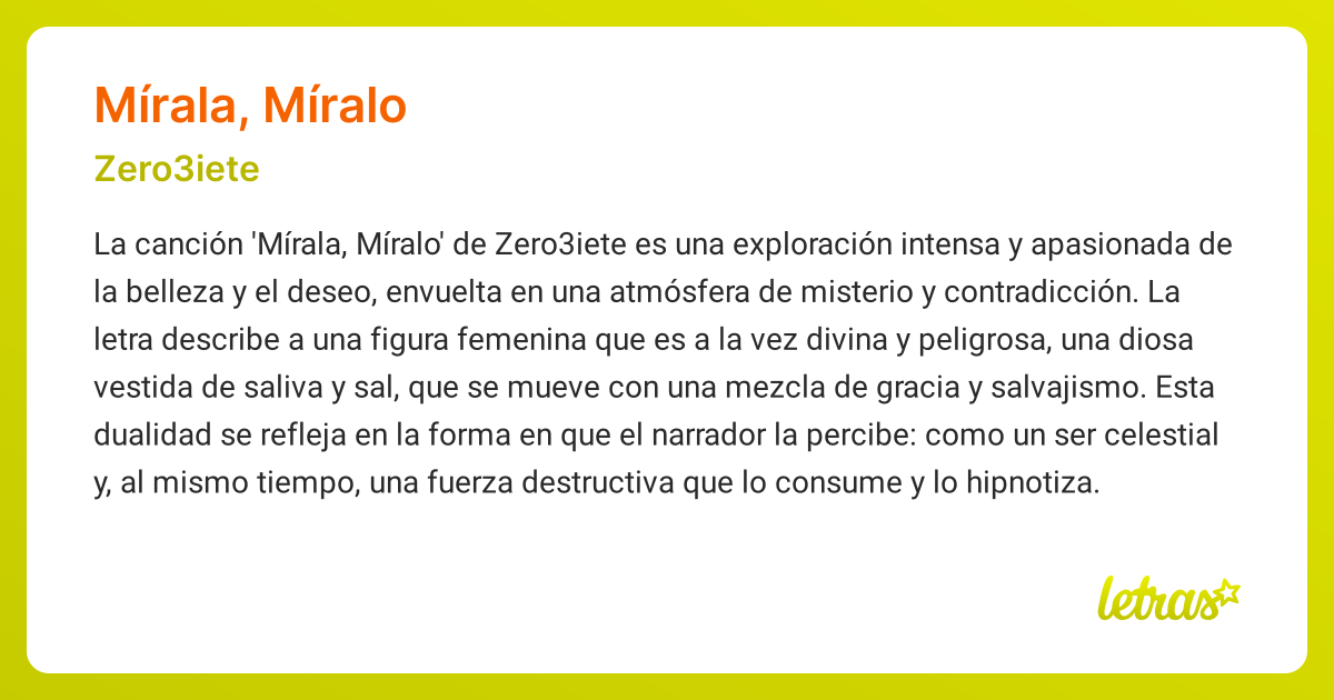 Significado de la canción MÍRALA, MÍRALO (Zero3iete) - LETRAS.COM