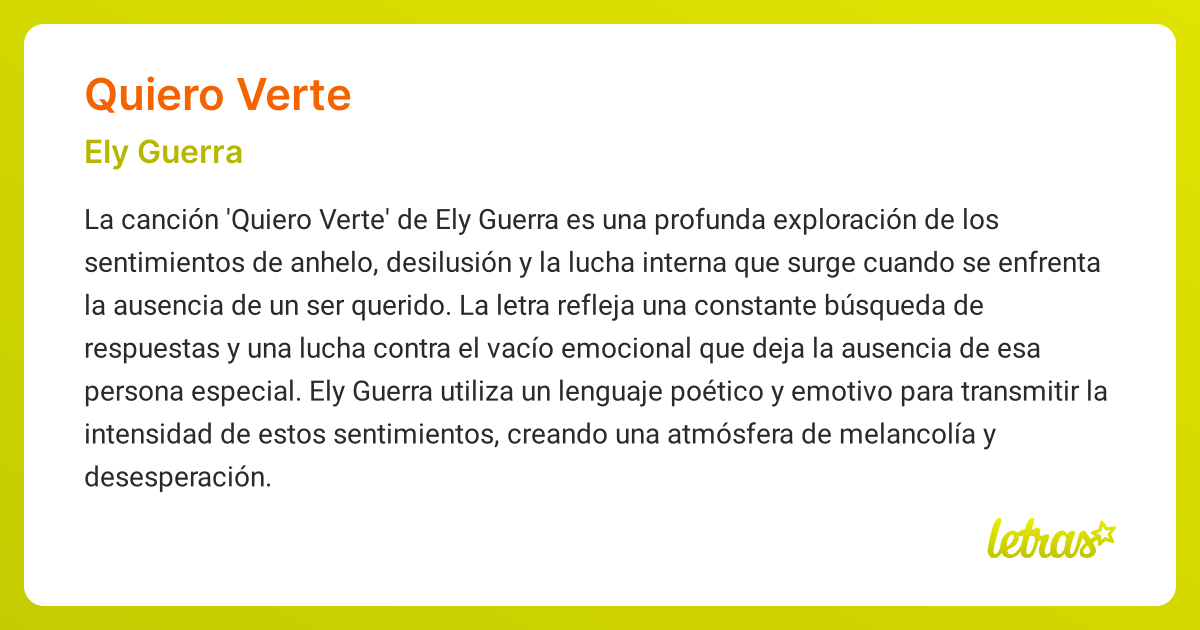 Significado de la canción QUIERO VERTE (Ely Guerra) - LETRAS.COM