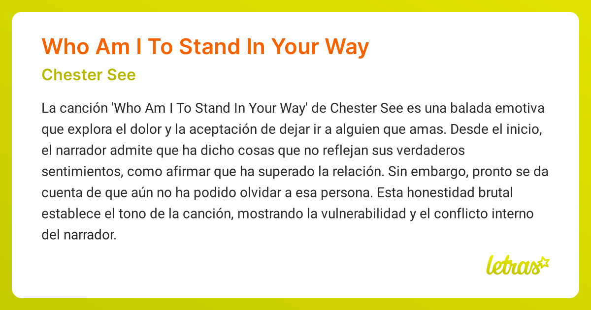 Significado de la canción WHO AM I TO STAND IN YOUR WAY (Chester See ...